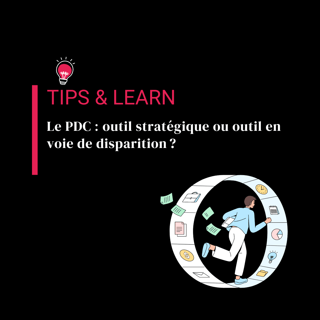 2. Le PDC : outil stratégique ou outil en voie de disparition ...
